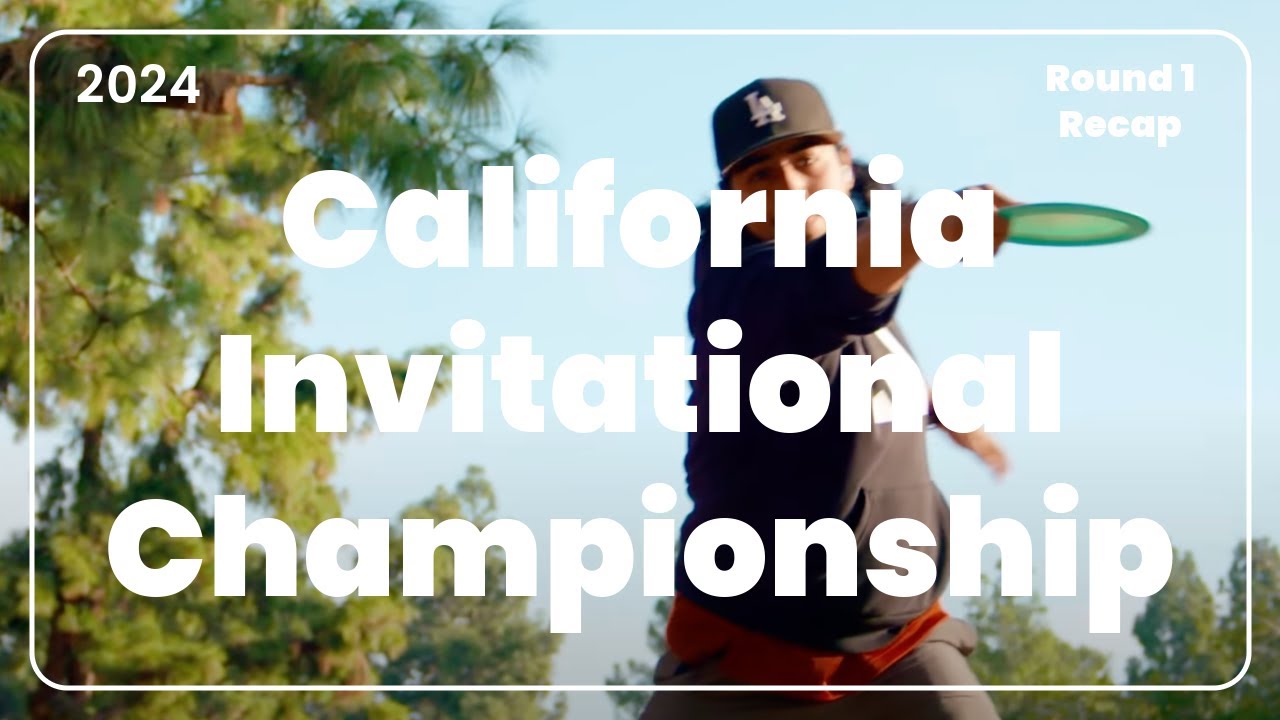 2024 California Invitational Championship, Round 1 Recap - YouTube