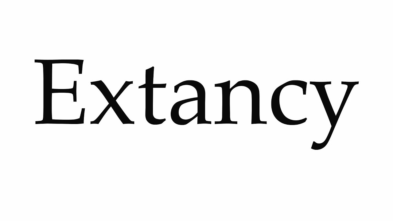 How to Pronounce Extancy - YouTube