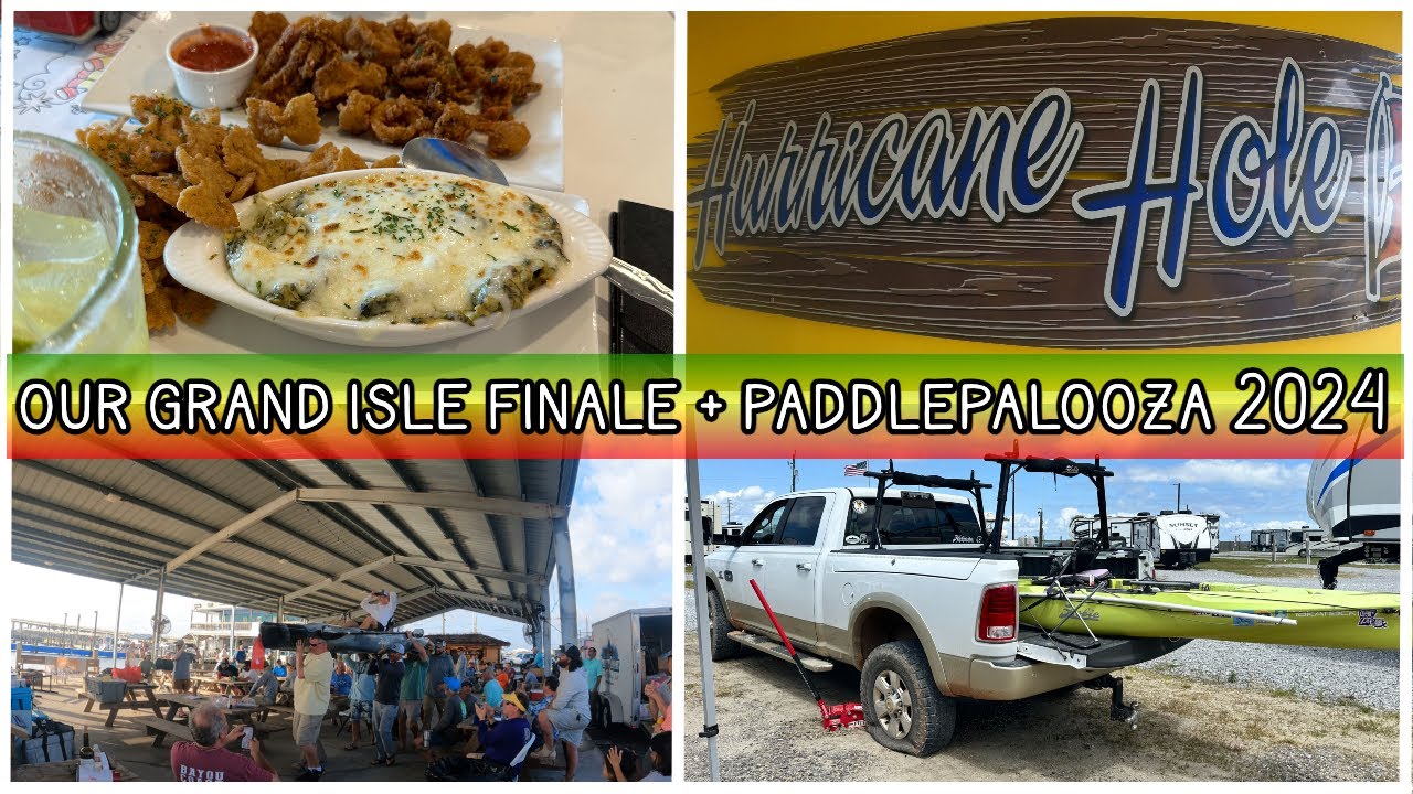THE GRAND ISLE FINALE || PADDLEPALOOZA 2024 || OUR FAVORITE MOMENTS ...