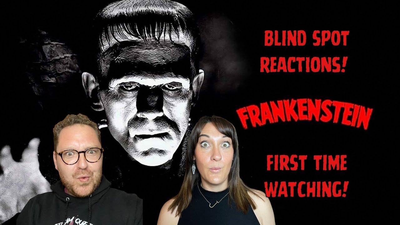 FIRST TIME WATCHING: FRANKENSTEIN (1931) reaction/commentary! - YouTube
