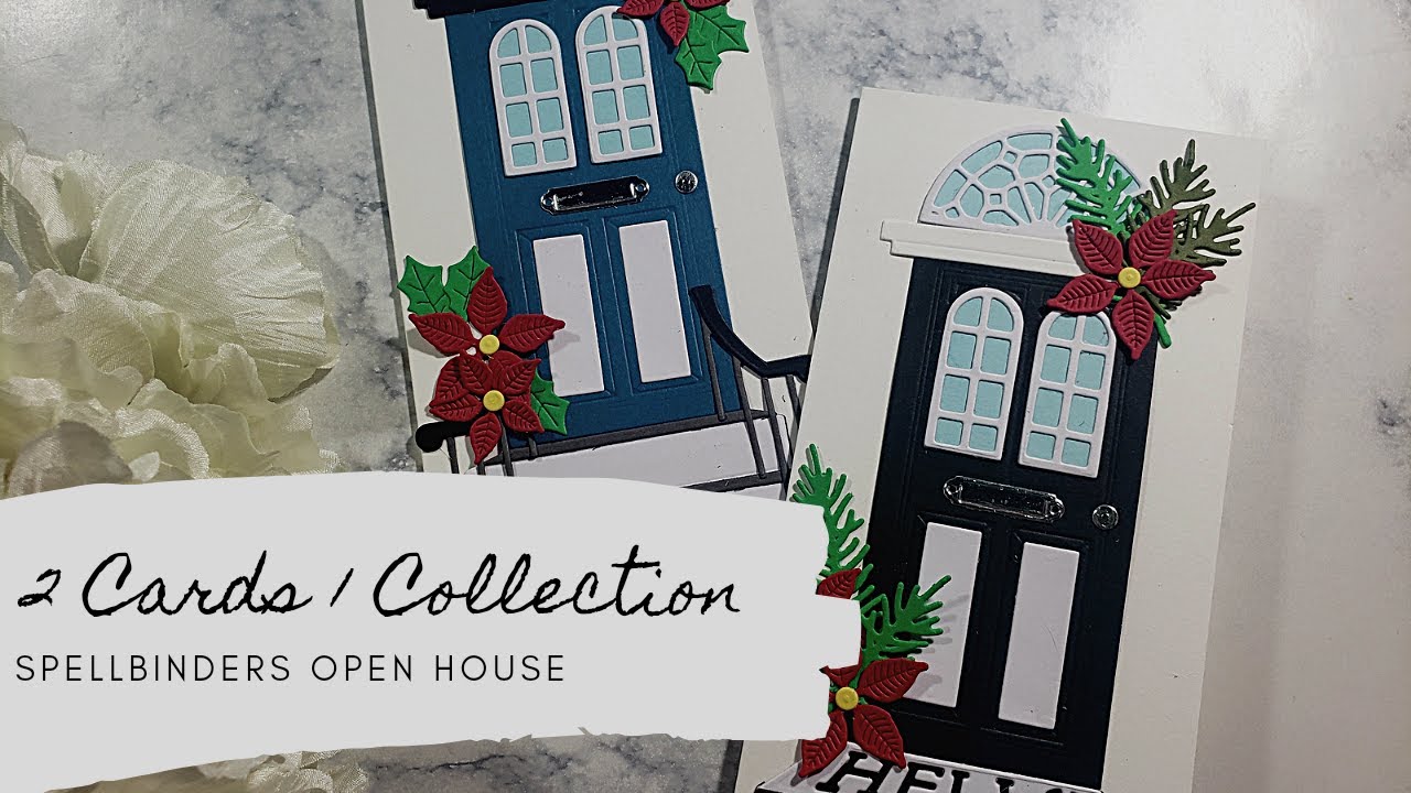 2 Cards 1 Collection | Spellbinders Open House Collection - YouTube
