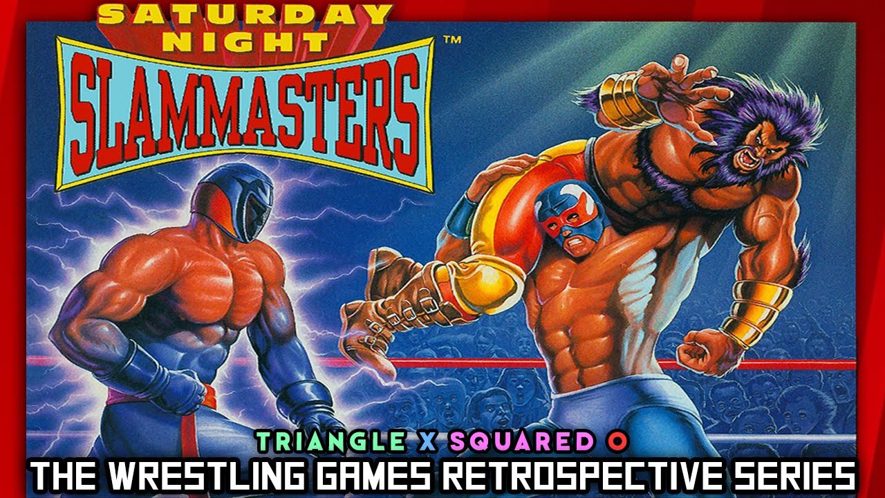 'Saturday Night Slam Masters' RETROSPECTIVE - Triangle X Squared O ...