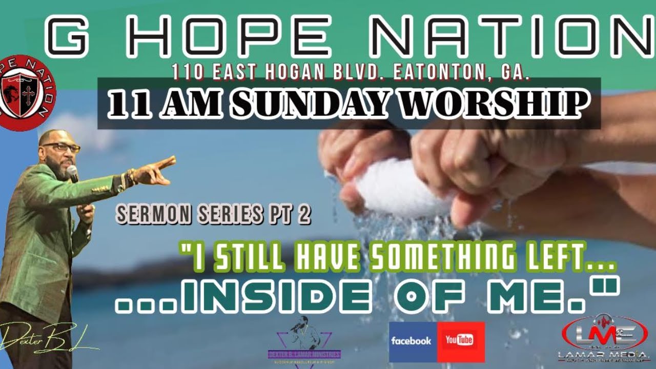 Sermon Series "I still have something left inside of me Pt. 2." - YouTube