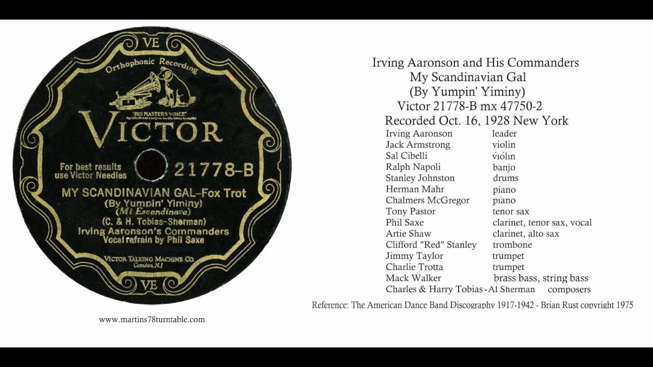 My Scandinavian Gal - Irving Aaronson and His Commanders - YouTube