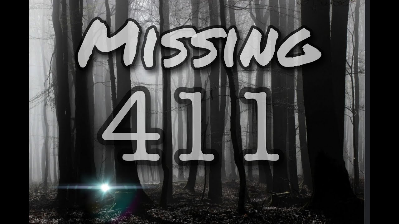 Missing 411 - YouTube