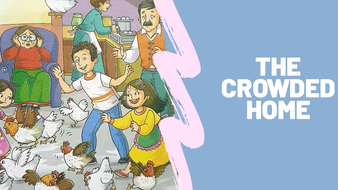 Class 8th-The Crowded home - YouTube