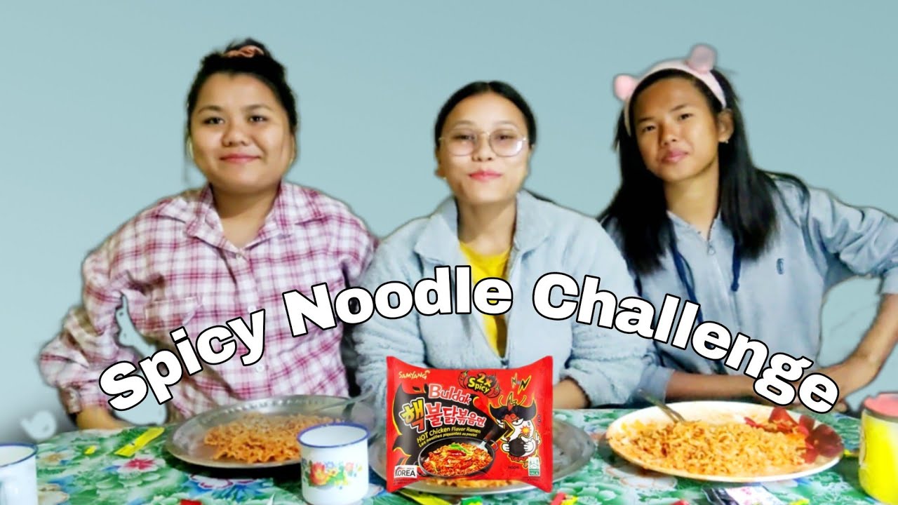 Spicy noodle challenge with sisters | too spicy 🔥| Day 57 | Arpana Phonglo | Northeast India ...