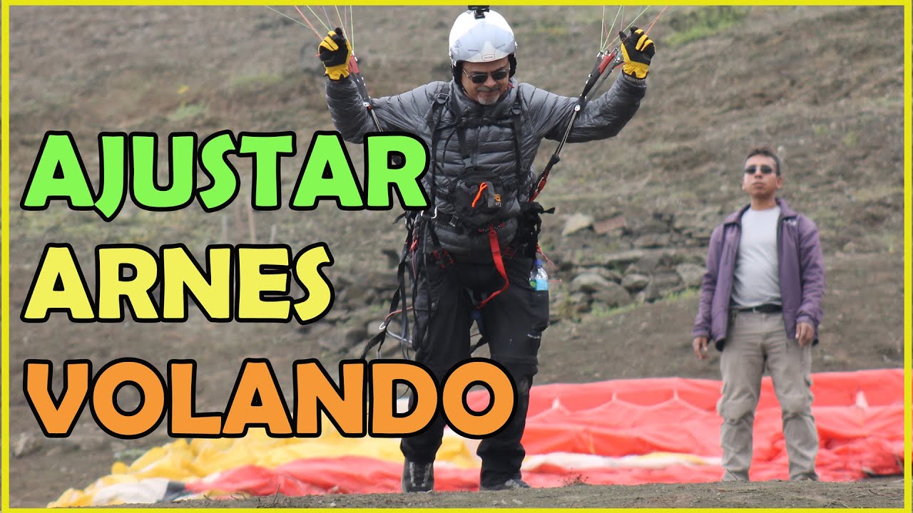 Cómo AJUSTAR el ARNES mientras VOLAMOS parapente - YouTube