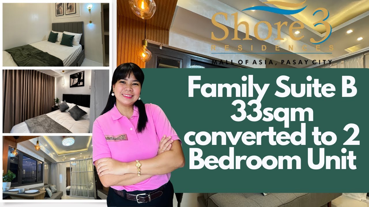 Shore 3 Residences: Family Suite B 33sqm converted to 2 Bedroom Unit ...