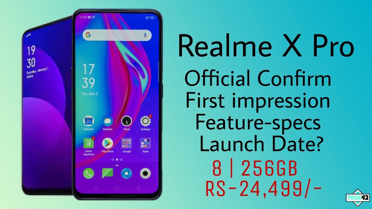 Realme X Pro Official Specification | first look, launch date? price in ...