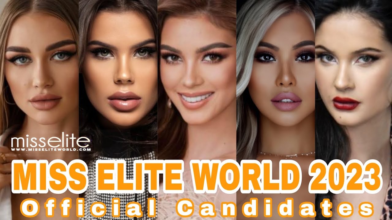 MISS ELITE 2023 | Official Candidates | Miss Elite World - YouTube