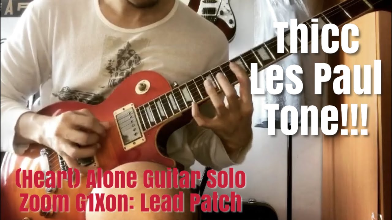 Heart - Alone Guitar Solo | Zoom G1Xon - Lead Tone Patch - YouTube