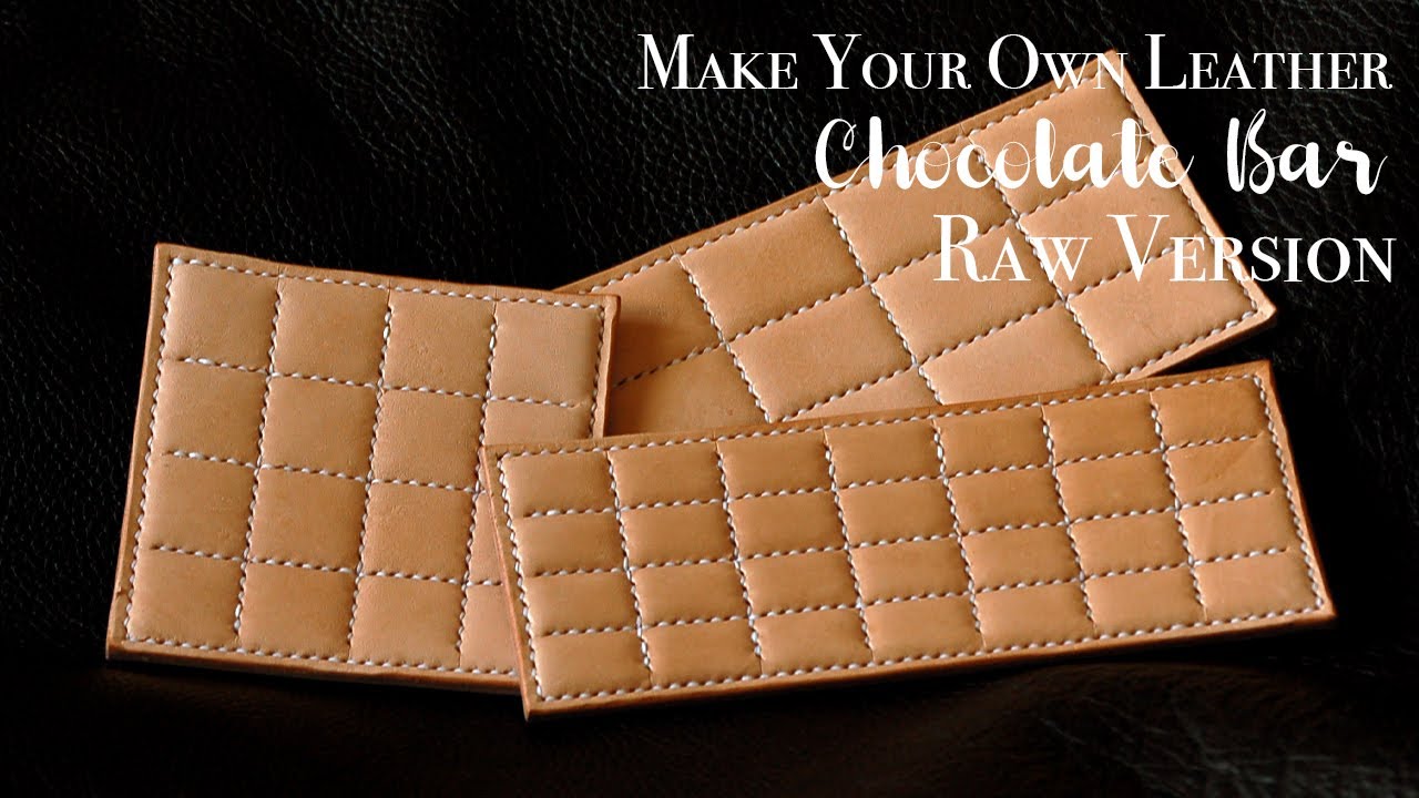 Making a Chocolate Bar Coaster Out of Leather | Raw Vegetable Tanned ...