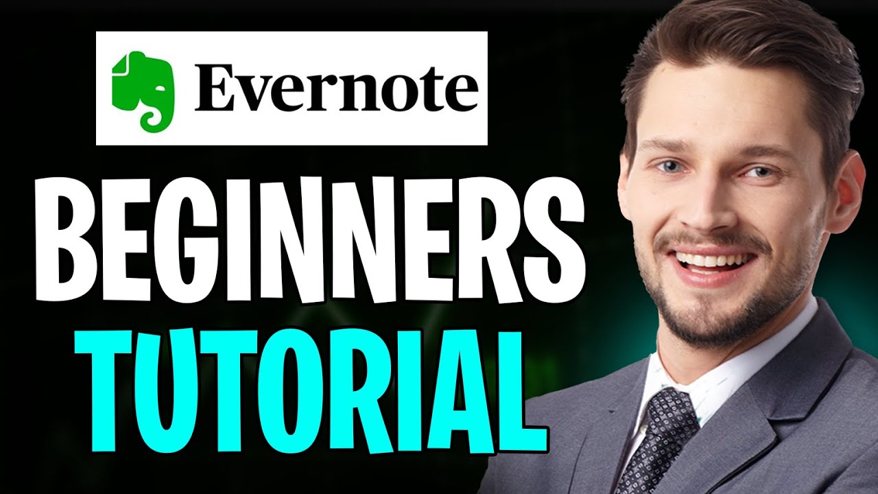 How to Use Evernote in 2025 – Complete Evernote Tutorial for Beginners (Step by Step) - YouTube