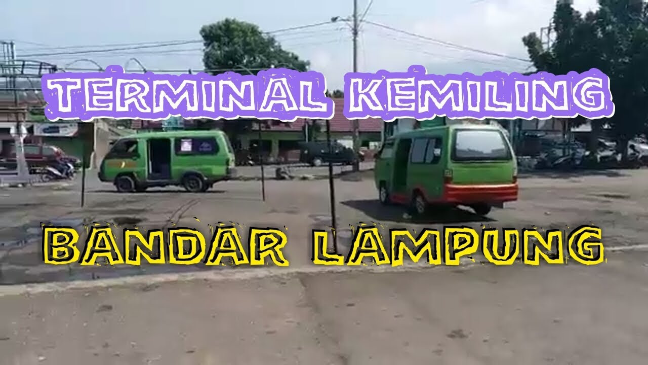 terminal kemiling bandar lampung - YouTube