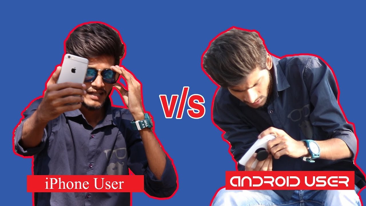 iPhone User Vs Android User | Team Lemme Think - YouTube
