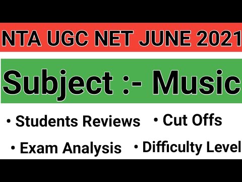 NTA UGC NET 2021 Exam Analysis & Review for MUSIC | UGC NET JUNE 2021 ...