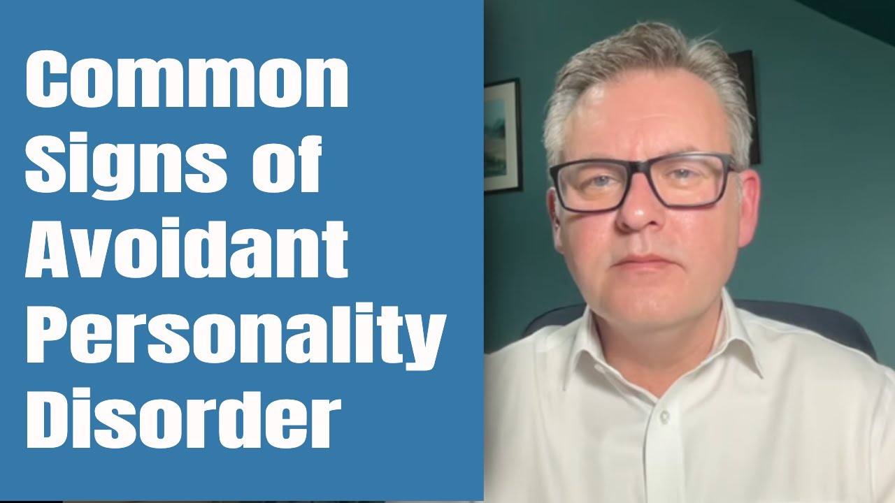 Common Signs of Avoidant Personality Disorder - YouTube