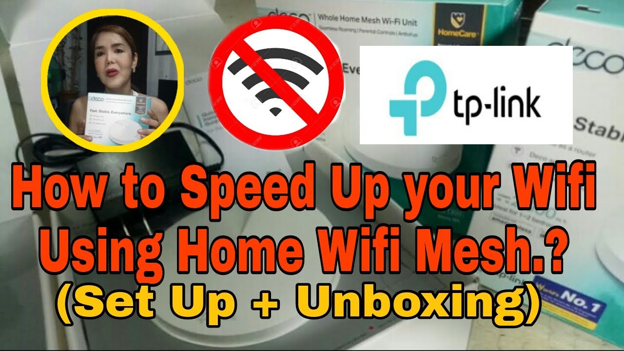 HOW TO SPEED UP YOUR WIFI USING HOME WIFI MESH.? | SETUP + UNBOXING ...