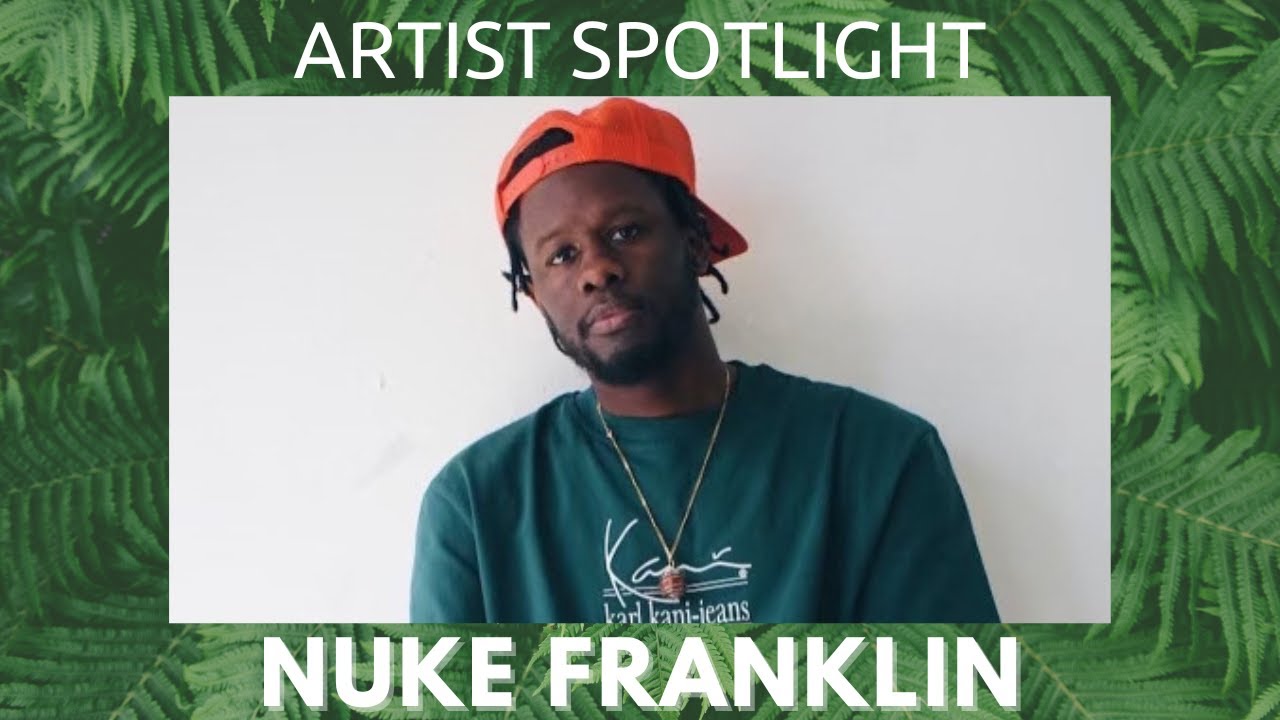 Artist Spotlight 12: Nuke Franklin - YouTube