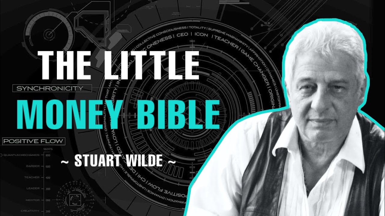 THE LITTLE MONEY BIBLE | FULL AUDIOBOOK | STUART WILDE - YouTube