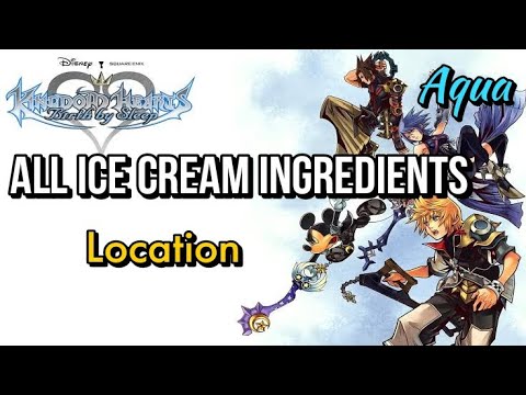 Kingdom Hearts Birth By Sleep | All Ice Cream Ingredients Location ...