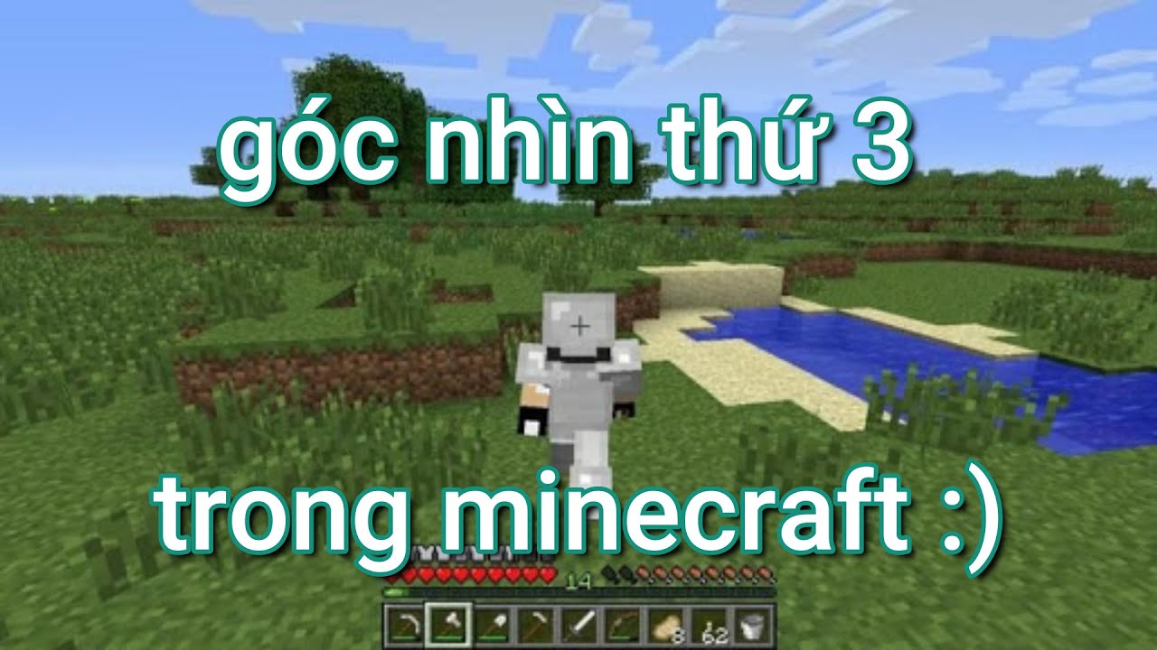 thử chơi góc nhìn thứ 3 trong minecraft:) #minecraft - YouTube