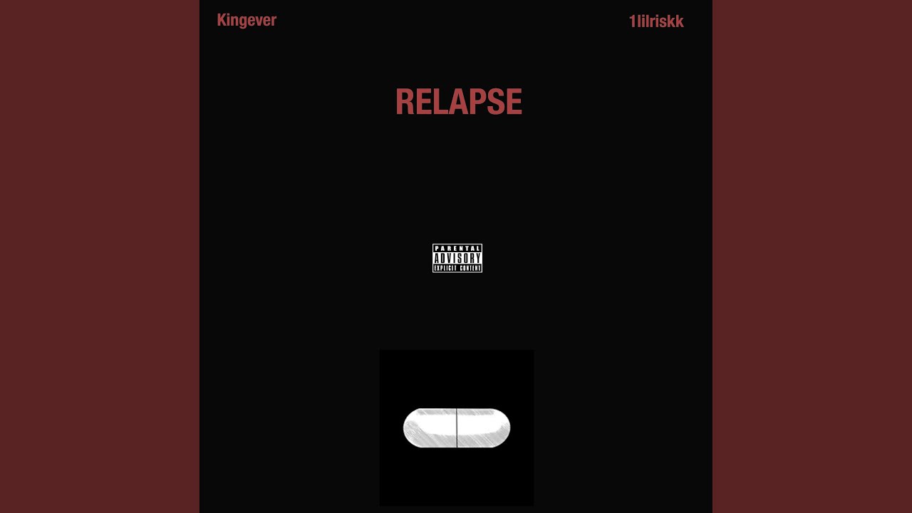 Relapse (feat. 1lilriskk) - YouTube