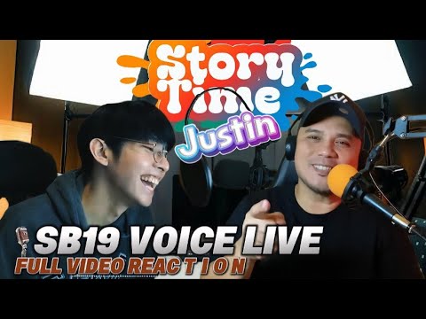 Story Time w/ SB19 Justin! (Justin Voice Live Reaction) #SimulaAtWakas ...