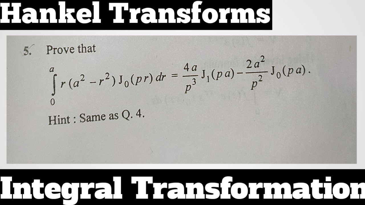 28. Hankel Transform - Zero Order - Most Important Question#5 ...