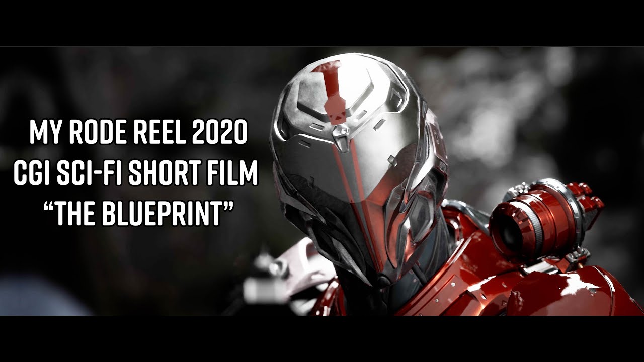 CGI Animated Short Film: "The Blueprint" My Rode Reel 2020 - YouTube
