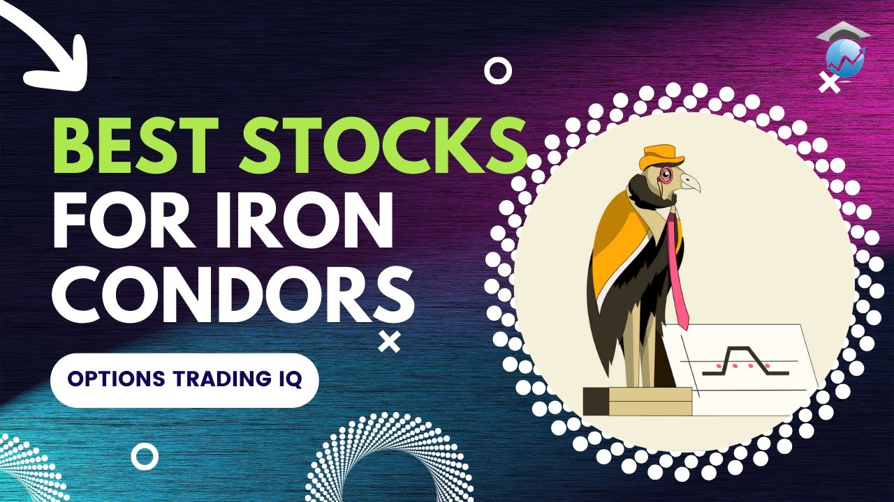 Top Iron Condor Stocks Right Now (Make $1000s Every Week) - YouTube