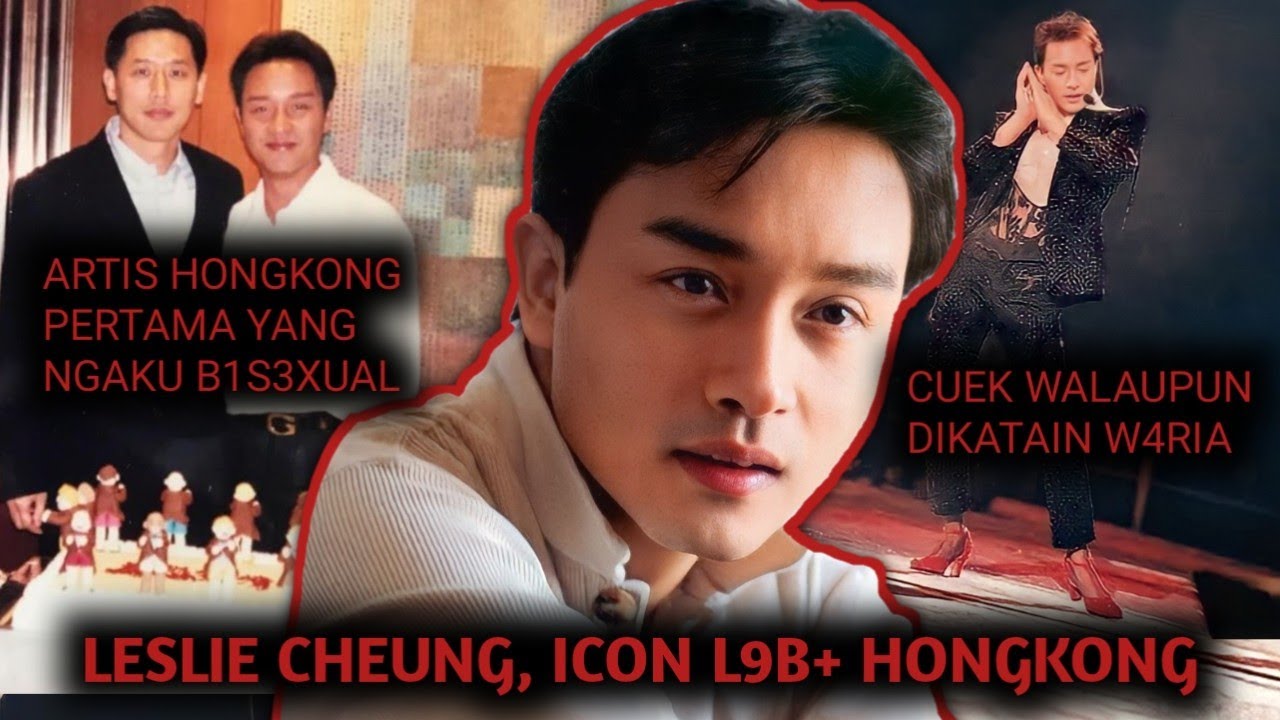 KISAH HIDUP LESLIE CHEUNG KWOK WING - YouTube