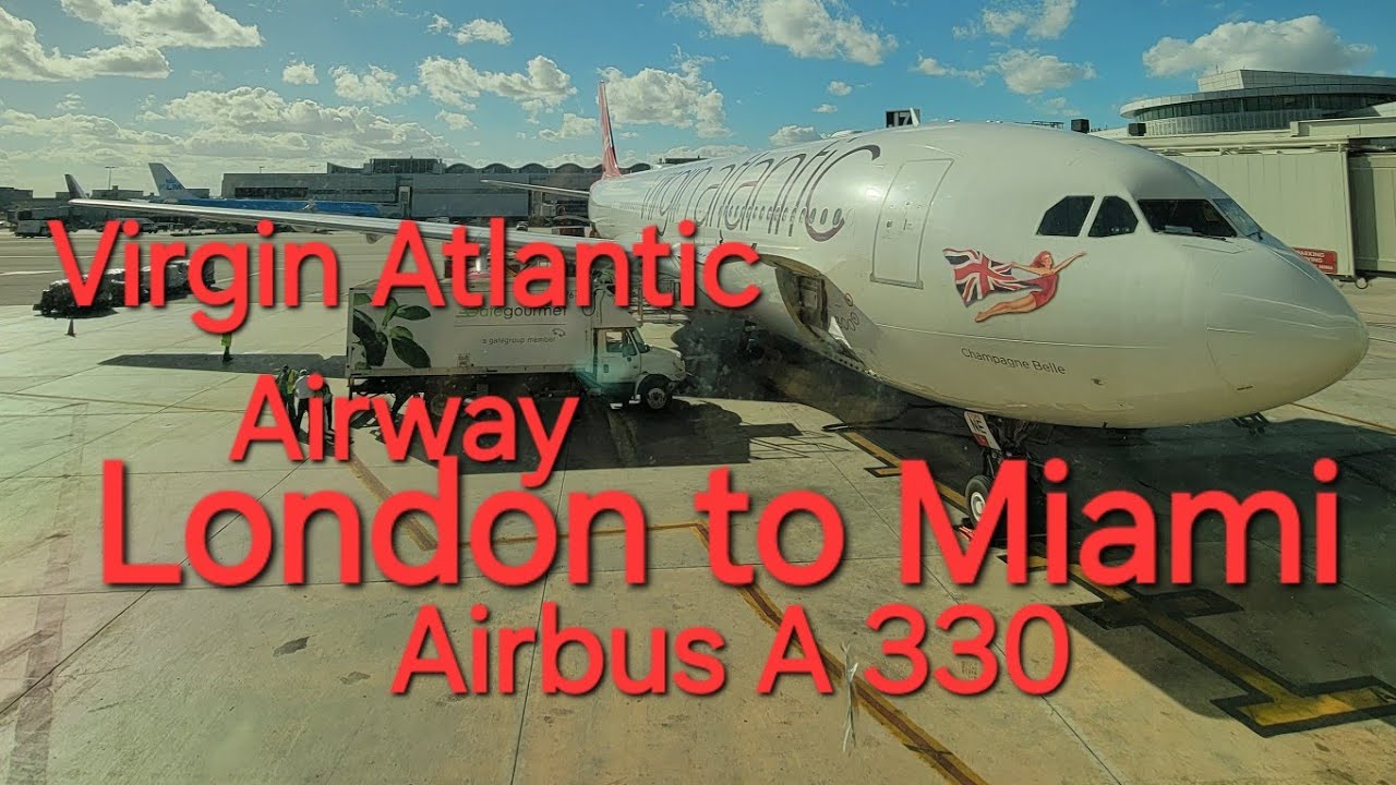 virgin Atlantic airway from London to Miami Airbus A330, November 2023 ...