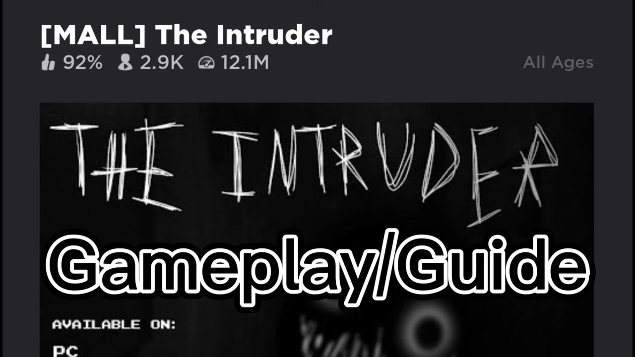 Roblox The Intruder Gameplay and Guide - YouTube