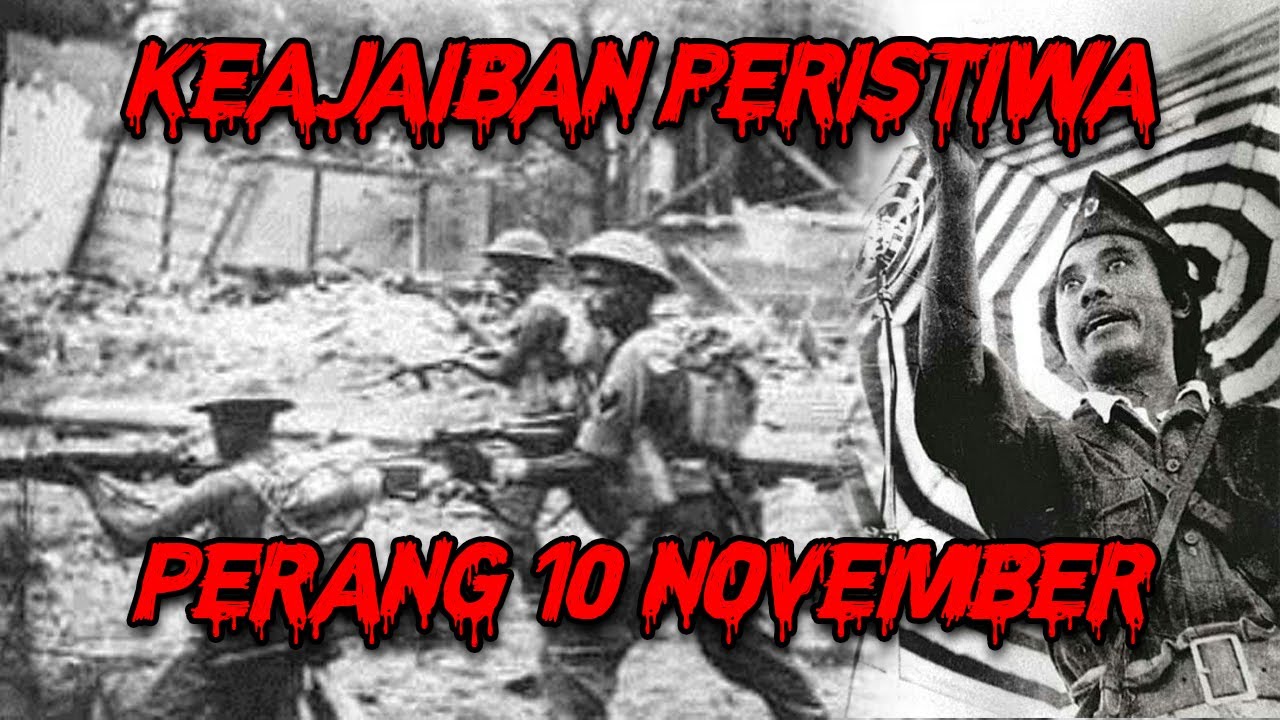 Keajaiban terjadi saat Perang [10 november] - YouTube