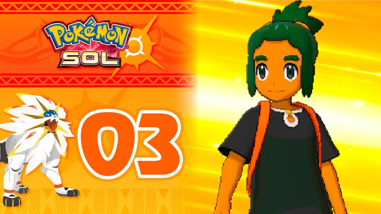 ¡Peleando con TILO! | Pokémon Sol y Luna Episodio 3 (Gameplay Español ...