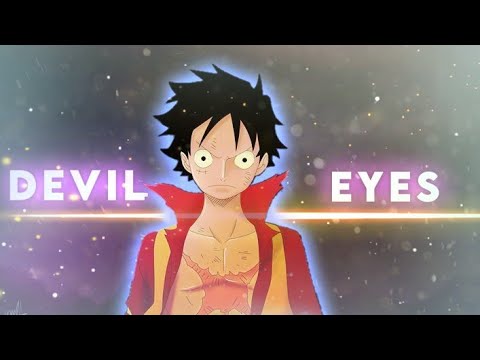 One Piece ''Badass Edit''- Devil Eyes [Edit/AMV]! - YouTube