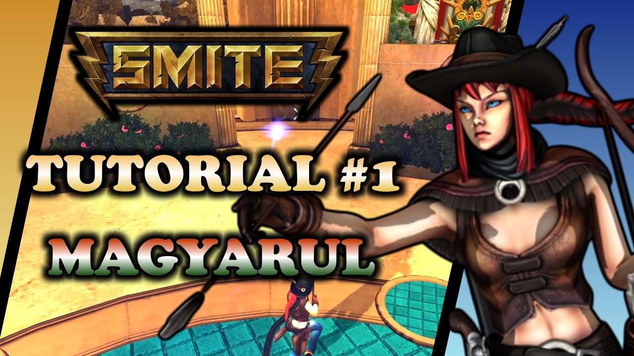 SMITE MAGYAR TUTORIAL #1 - "Az Alapok" - YouTube