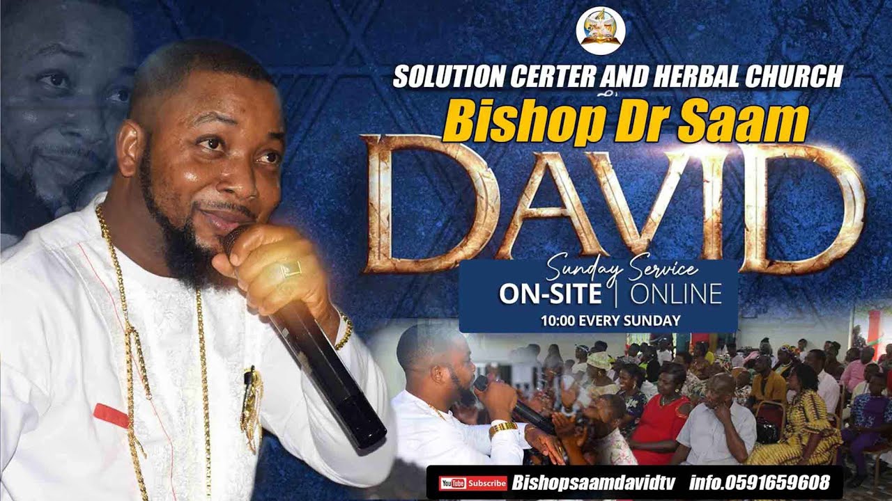 PROPHETIC AND HEALING SUNDAY SSERVICE BISHOP DR.SAAM DAVID REVEALS THE ...