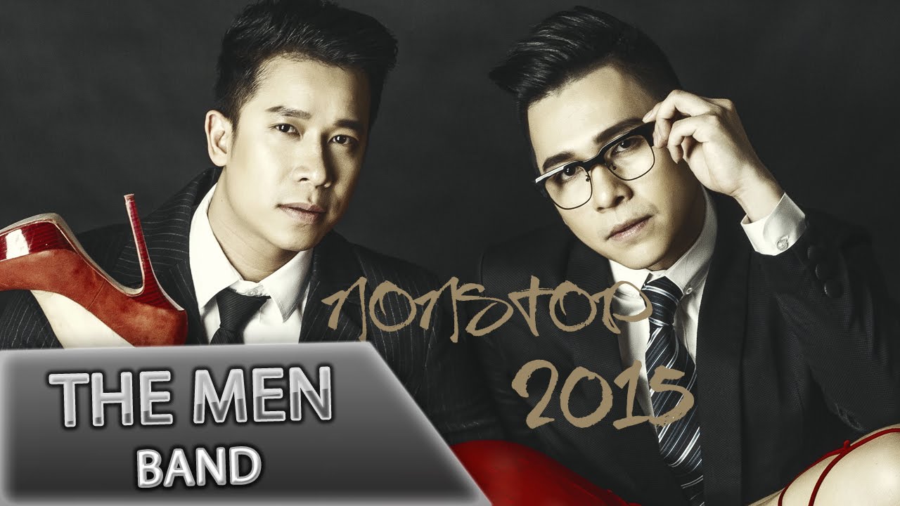 THE MEN | ALBUM NONSTOP REMIX 2015 - YouTube