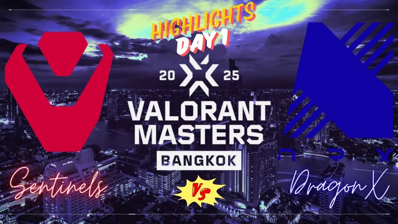SEN vs DRX: VALORANT Masters Bangkok Day 1 Full Highlights | You Can't ...