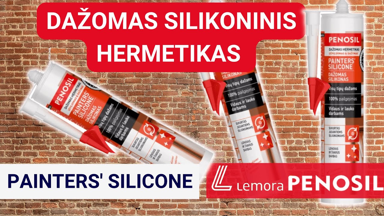 Penosil dažomas silikoninis hermetikas Painters' Silicone - YouTube