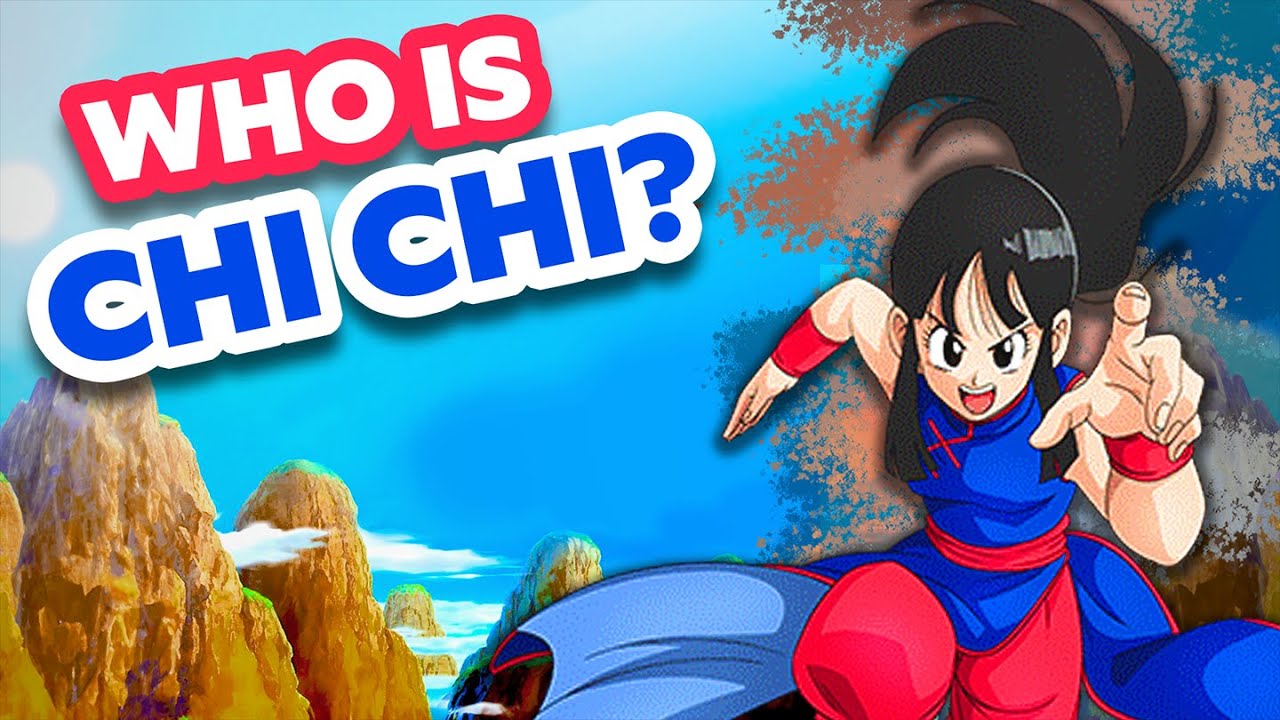 Anime History- Who Is Chi Chi? - YouTube