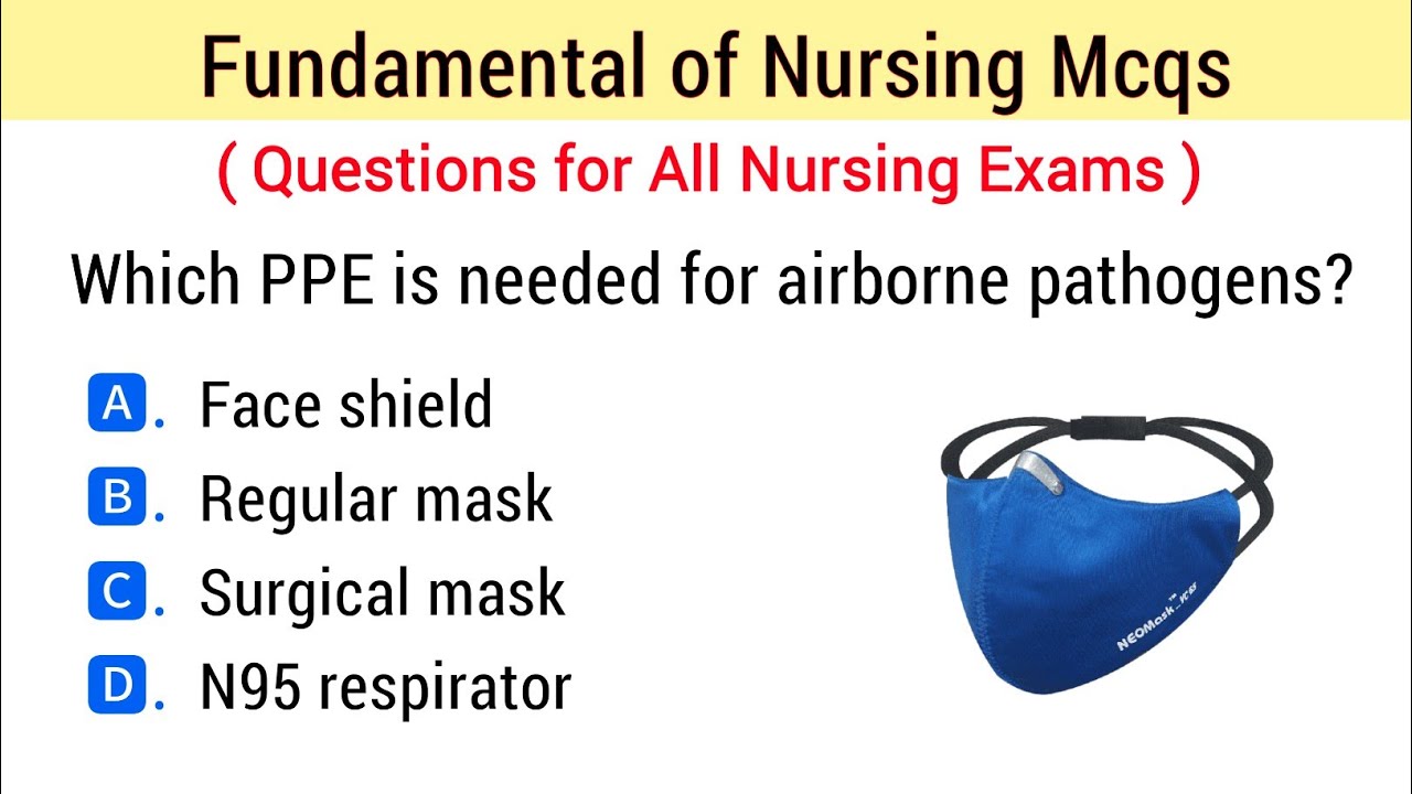 Fundamental of Nursing Mcq | fundamental of nursing mcq for staff nurse ...