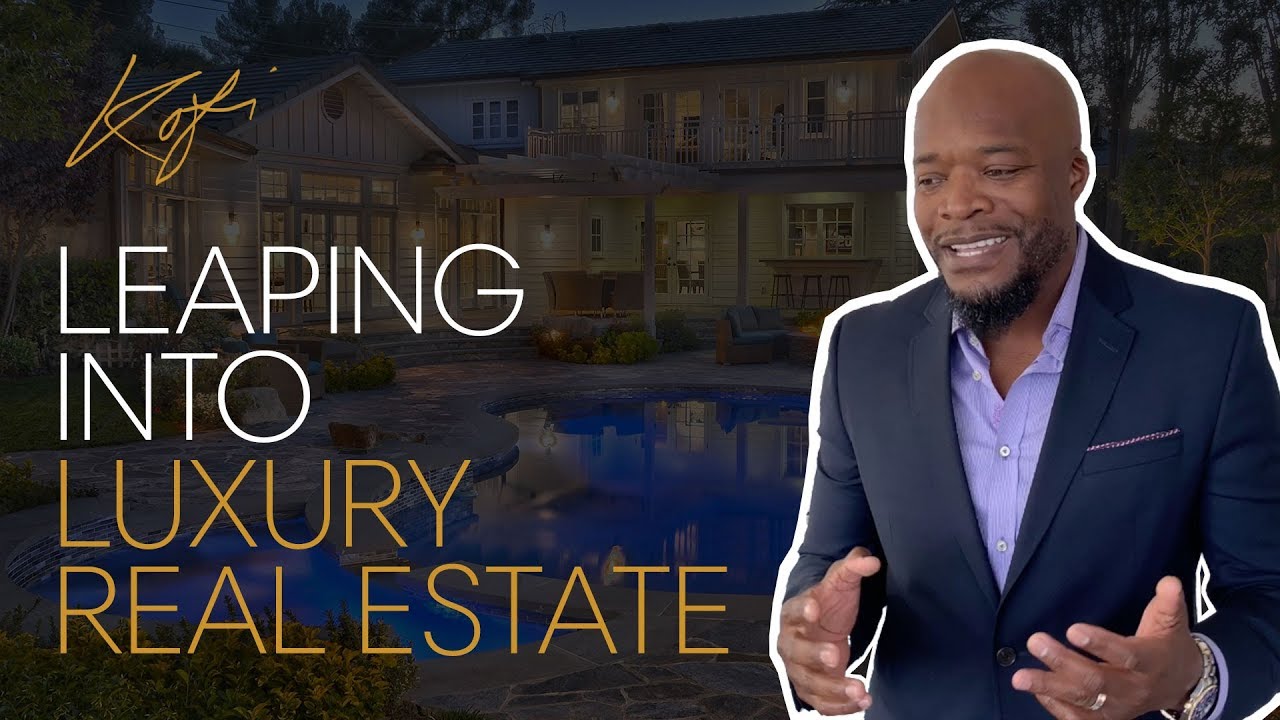 Kofi On Making The Leap Into Luxury Real Estate - YouTube