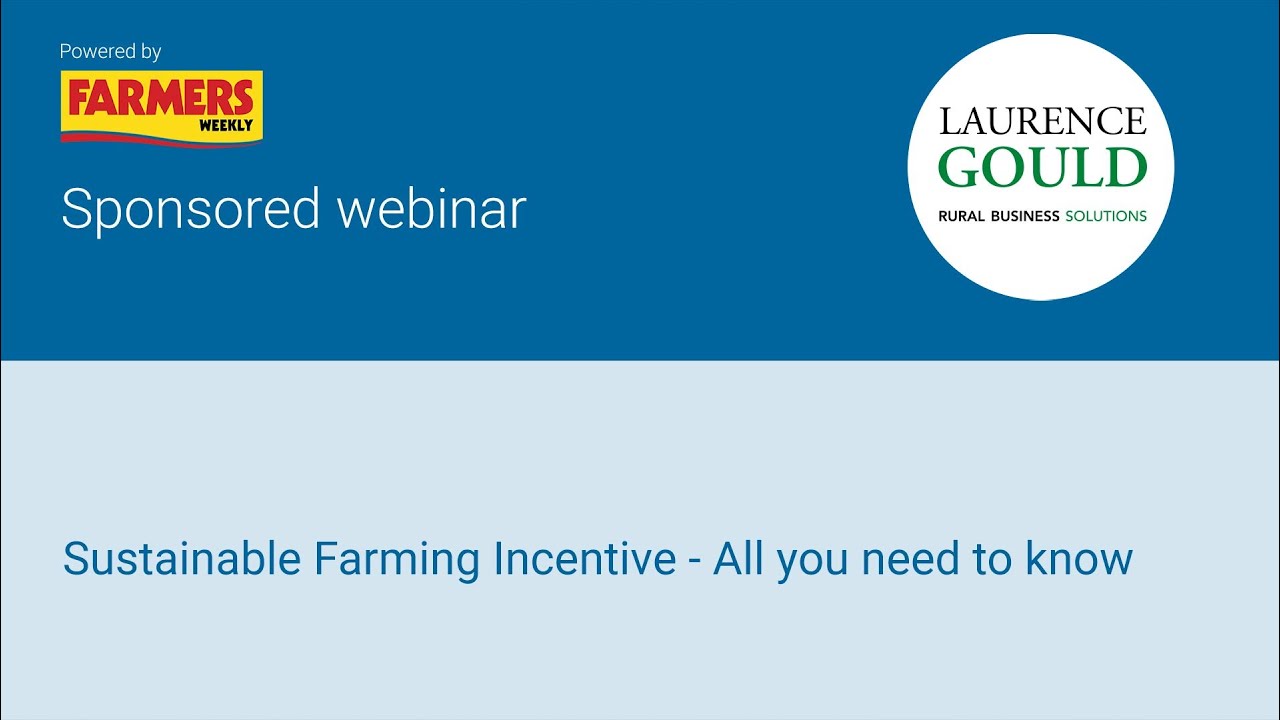 Sustainable Farming Incentive - All you need to know - YouTube