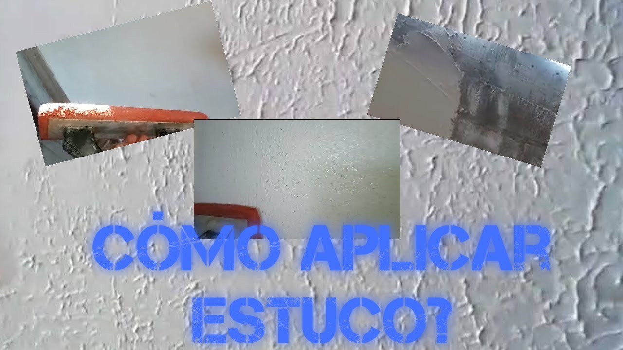 CÓMO APLICAR ESTUCO ? - YouTube
