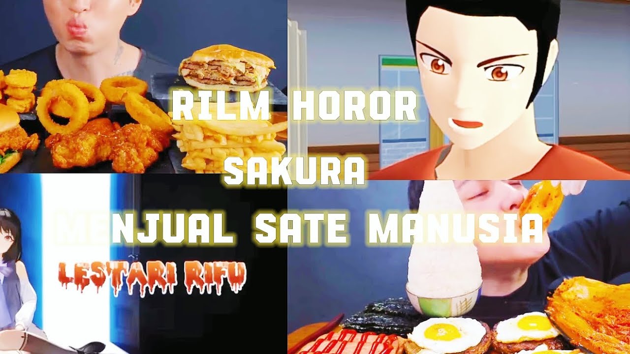 FILM HOROR SAKURA + ASMR || PENJUAL SATE MANUSIA CRI LESTARI RIFU ...