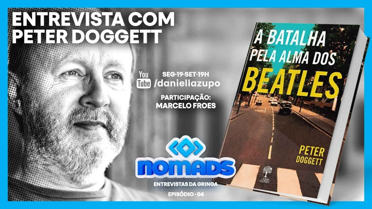 Peter Doggett - 'A Batalha pela Alma dos Beatles' - entrevista ...